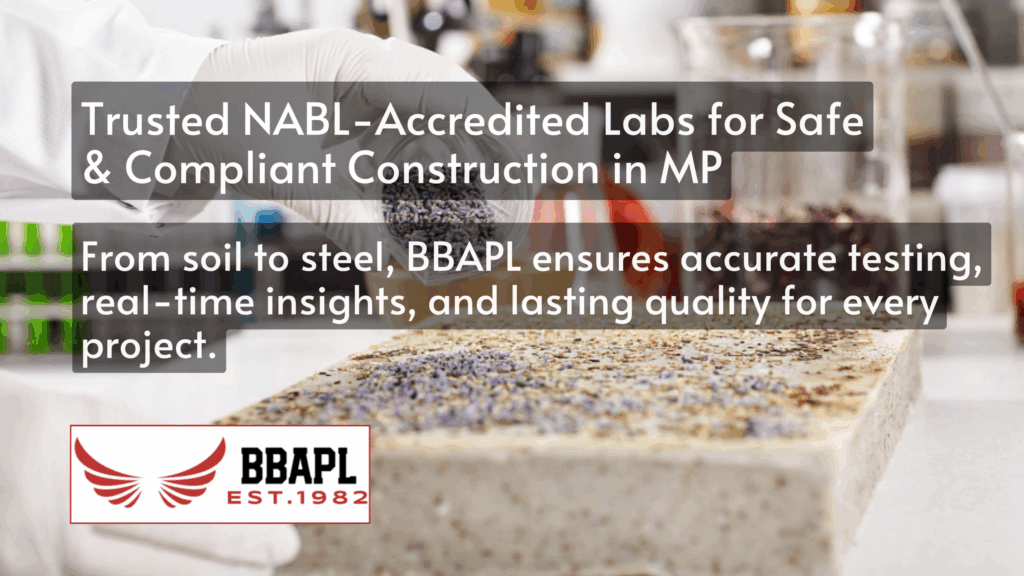 NABL-Accredited Material Testing Labs in Madhya Pradesh