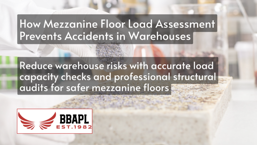 Mezzanine Floor Load Assessment for Warehouse Safety - Bhargava ...